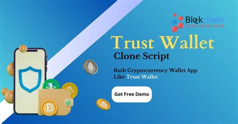 trust wallet clone script for secure management of digital assets
