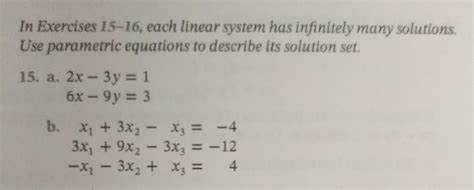 solved in exercises 15 16 each linear system has infinitely