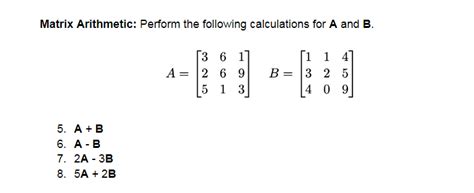 Solved Matrix Arithmetic Perform The Following Calculations