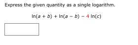 Solved Express The Given Quantity As A Single Logarithm Chegg