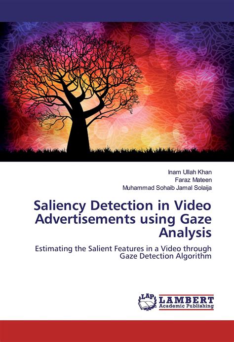 Buy Saliency Detection In Video Advertisements Using Gaze Analysis