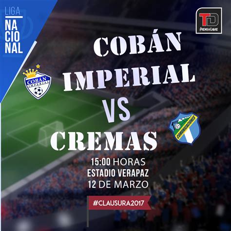 En Vivo Cobán Imperial Vs Comunicaciones