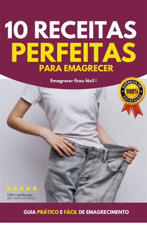 Receitas Perfeitas Para Emagrecer Christian Gabriel Machado