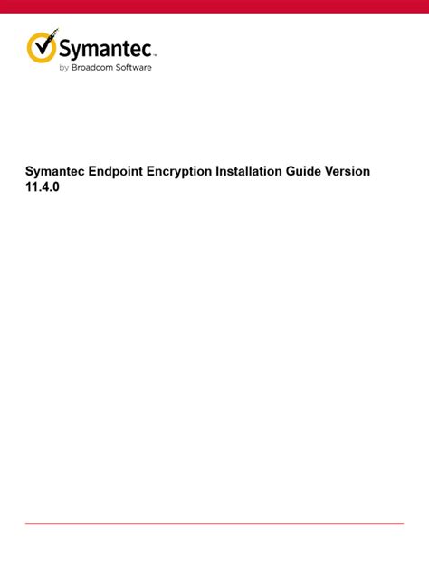 Symantec Endpoint Encryption Installation Guide 11 4 0 Pdf
