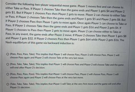 Solved Consider The Following Two Player Sequential Move Chegg
