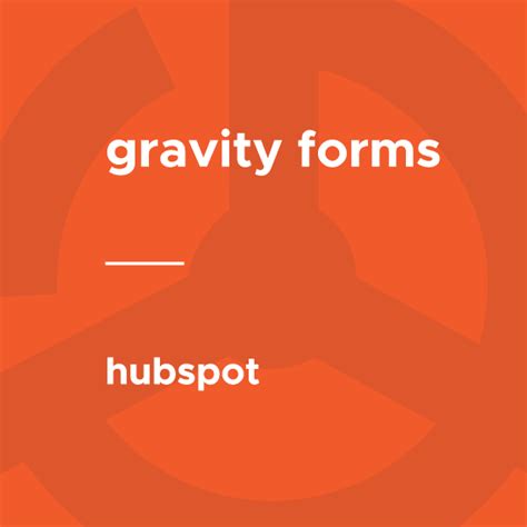 破解版 Nulled Gravity Forms HubSpot免费下载已激活WordPress插件 芒果运营