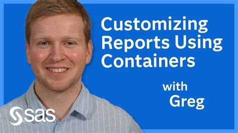 sas tutorial customizing reports using containers in sas visual
