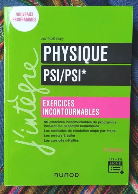 PHYSIQUE PSI PSI DUNOD Exercices Incontournables Nouveaux Programmes EUR PicClick FR