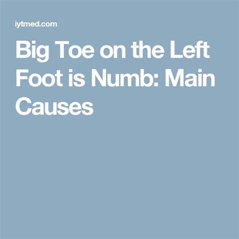 Big Toe On Left Foot Going Numb Flash Sales