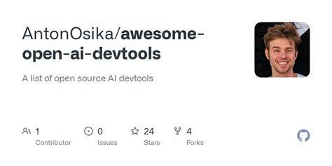 Github Antonosikaawesome Open Ai Devtools A List Of Open Source Ai