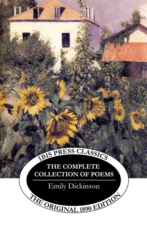 The Complete Collection Of Poems By Emily Dickinson Three Series