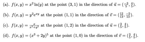 Solved Find The Directional Derivative Of The Function At Chegg Com