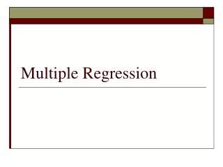 PPT - Introduction to Multiple Regression PowerPoint Presentation, free ...
