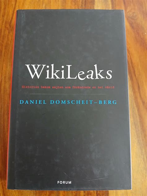 Wikileaks Historien Bakom Sajten Som F R Ndrad K P P Tradera