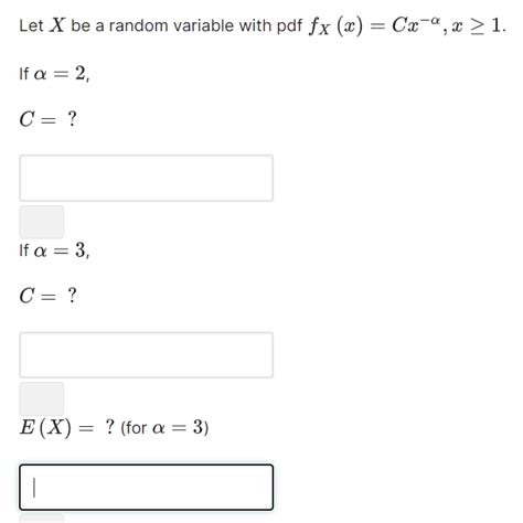 Solved Let X be a random variable with pdf fx x Сx x Chegg