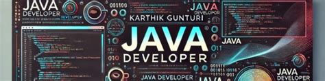 Karthik Gunturi Java Developer Java 17 Spring Boot Reactjs Microservices Restful