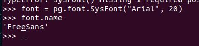 Python Pygame Font SysFont Always Loading FreeSans Regardless Of Font Specified Stack Overflow