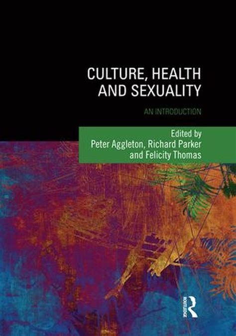 Sexuality Culture And Health Culture Health And Sexuality Ebook