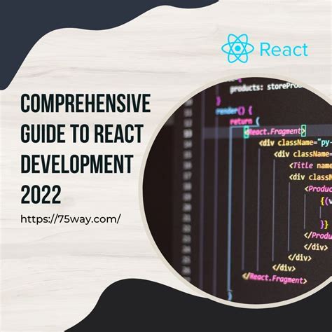 Comprehensive Guide To React Development 2022 Development Web