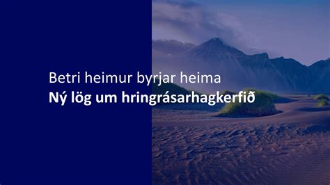 Ný Lög Um Hringrásarhagkerfið