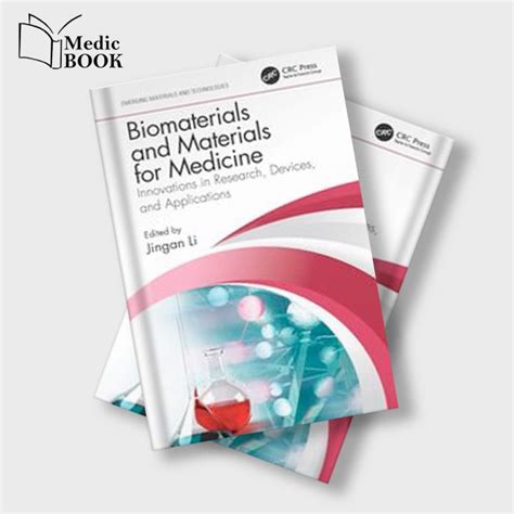 Biomaterials And Materials For Medicine Innovations In