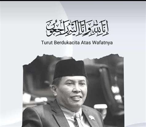 Berita Duka Usep Supratman Ketua Komisi 1 Dprd Kabupaten Bogor Tutup Usia