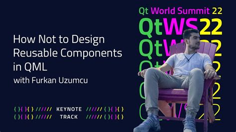 How Not To Design Reusable Components In Qml Qtws Youtube