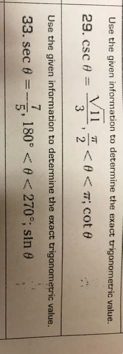 solved use the given information to determine the exact