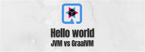 Quarkus — Jvm Vs Graalvm Hello World Case Tech Tonic