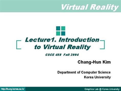 Virtual Reality Lecture 1 Introduction To Virtual Reality