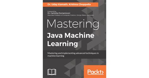 Mastering Java Machine Learning Book