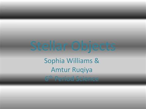 Ppt Stellar Objects Powerpoint Presentation Free Download Id5479636