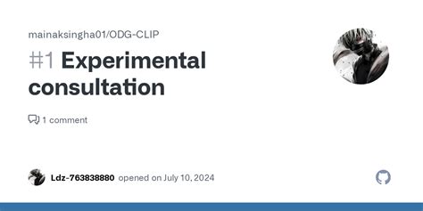 Experimental Consultation · Issue 1 · Mainaksingha01odg Clip · Github