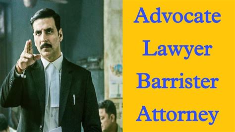 Difference Between Lawyer Advocate Barrister Attorney Solicitor
