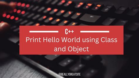 Print Hello World Using Class And Object In C Programming C