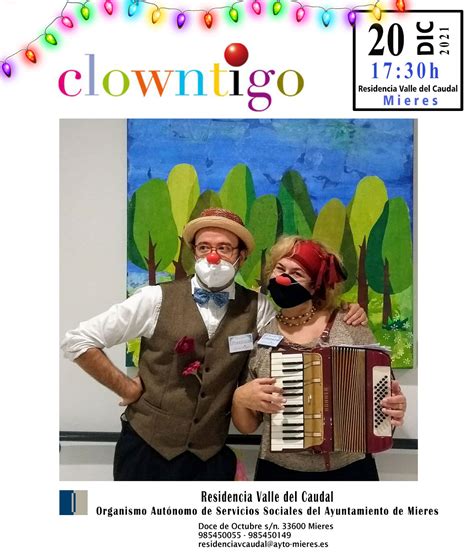 Navidad 2021 En La Residencia Valle Del Caudal Clowntigo
