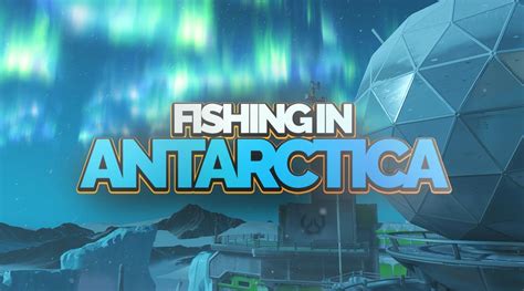 Fishing In Antarctica Workshop Codes