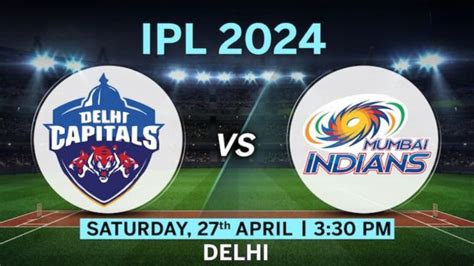 DC Vs MI Live Streaming How When And Where To Watch DC Vs MI Live Match