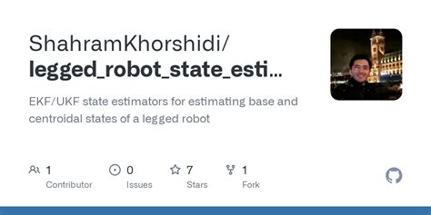 Github Shahramkhorshidileggedrobotstateestimation Ekfukf State
