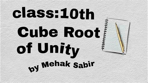 introduction of cube root of unity youtube