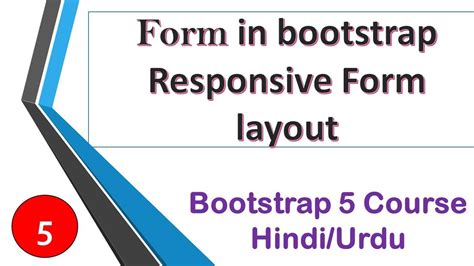 05 Bootstrap 5 Course In Hindiurdu Form In Bootstrap Bootstrap Form Tutorial In Hindi