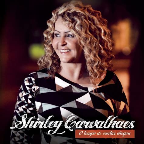 Shirley Carvalhaes álbumes de la Discografia en LETRAS