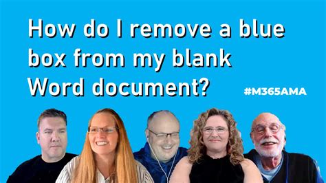 How Do I Remove A Blue Box From My Blank Word Document M AMA BuckleyPLANET