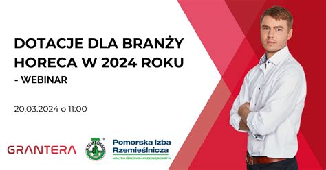 Webinar Dotacje dla Branży HoReCa w 2024 roku GRANTERA