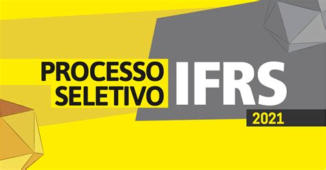Processo Seletivo 2021 orientações para a segunda chamada de