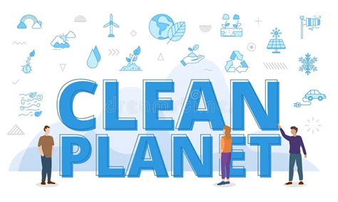 Clean Planet Concept With Big Words And People Surrounded By Related Icon Spreading With Modern