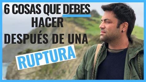 5 Formas De Distraer La Mente Tras Una Ruptura Actualizado Julio 2025