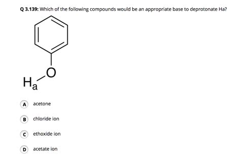 Solved Which Of The Following Compounds Would Be An