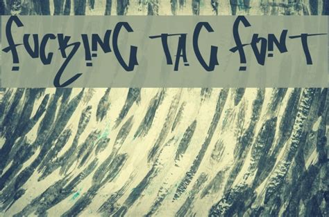 Fucking Tag Font Font FFonts Net