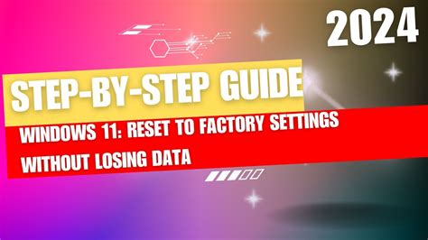 Windows 11 Reset To Factory Settings Without Losing Data Easy Step